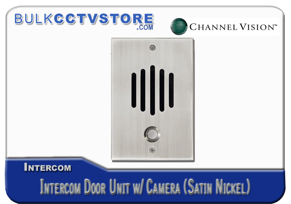 Channel Vision DP-6302 Intercom Door Unit with Camera - Satin Nickel F